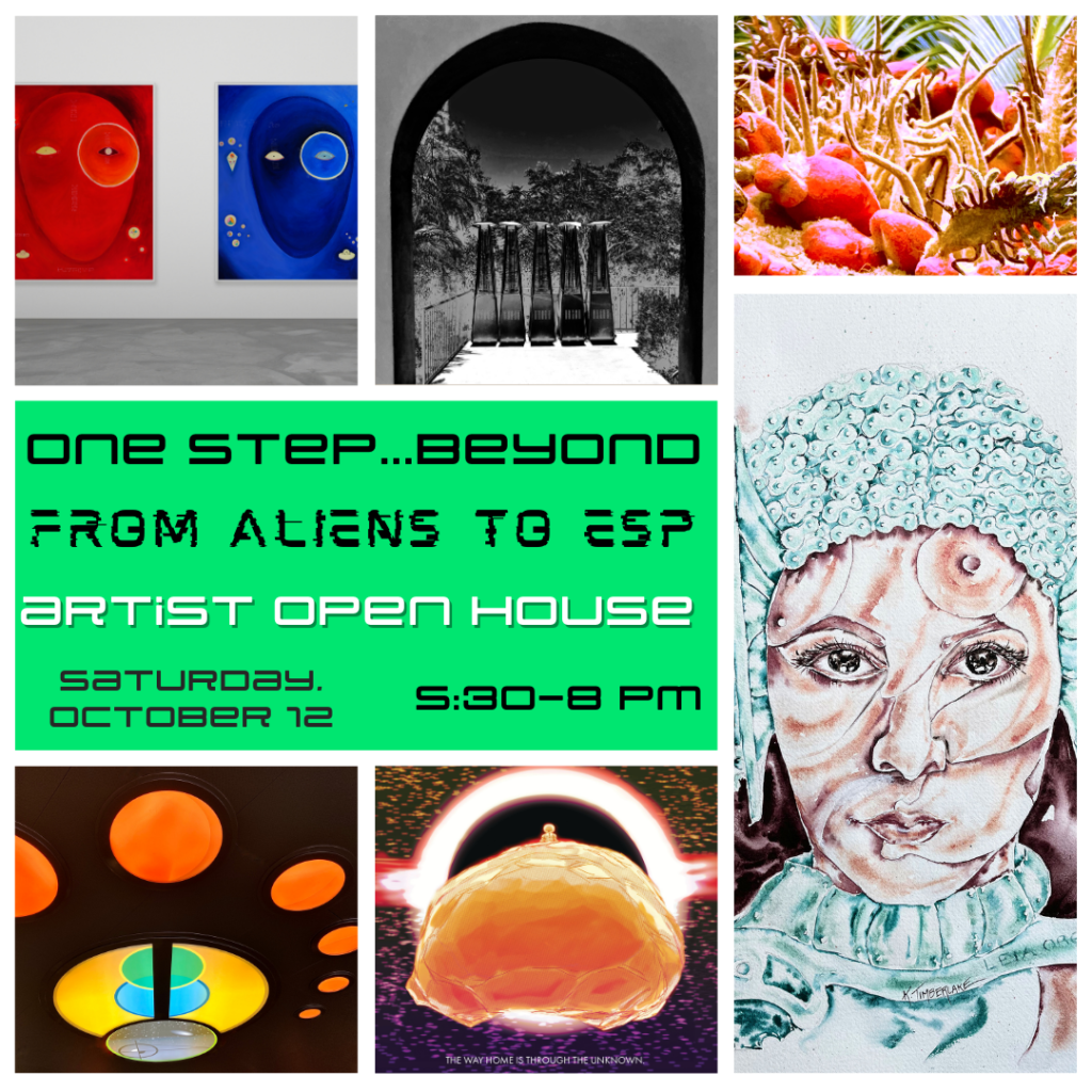Artist Open House: One Step…Beyond – from Aliens to ESP - Oceanside ...