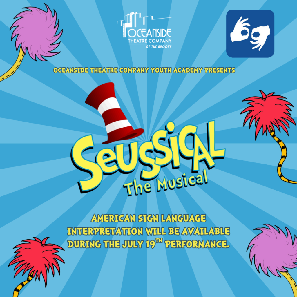 Seussical the Musical – Saturday Night - Oceanside Theatre Company
